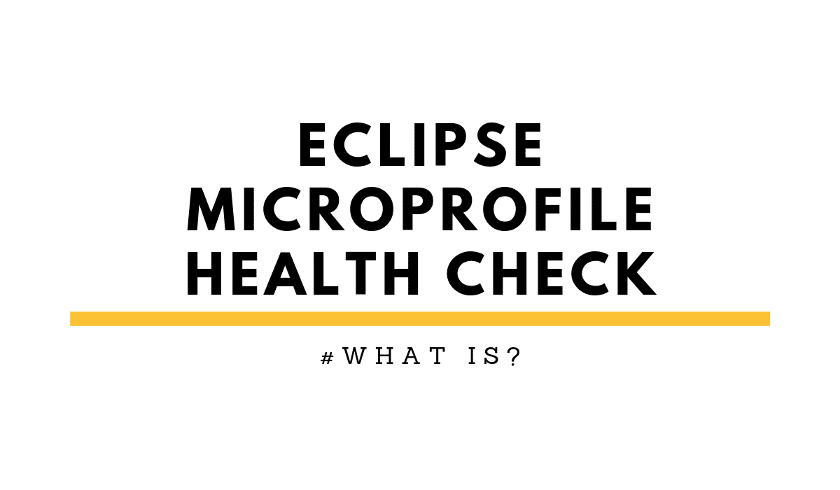Microprofile Health For Creating Health Checks Rieckpil