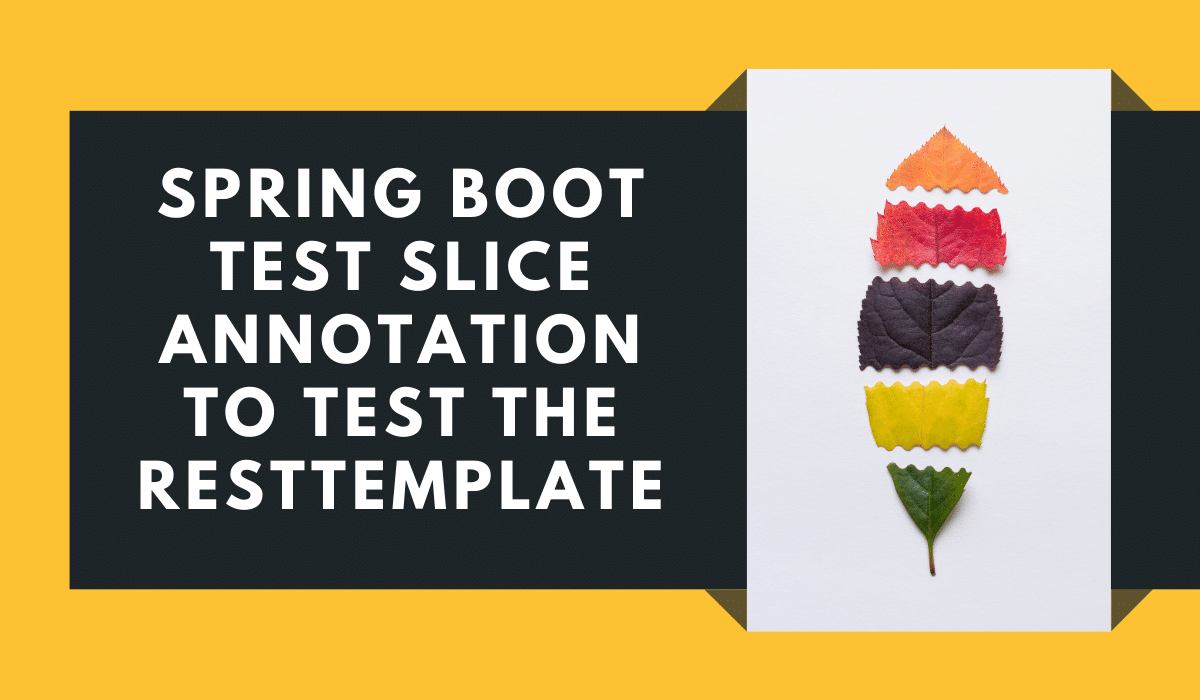 Testing The Spring RestTemplate With RestClientTest Rieckpil